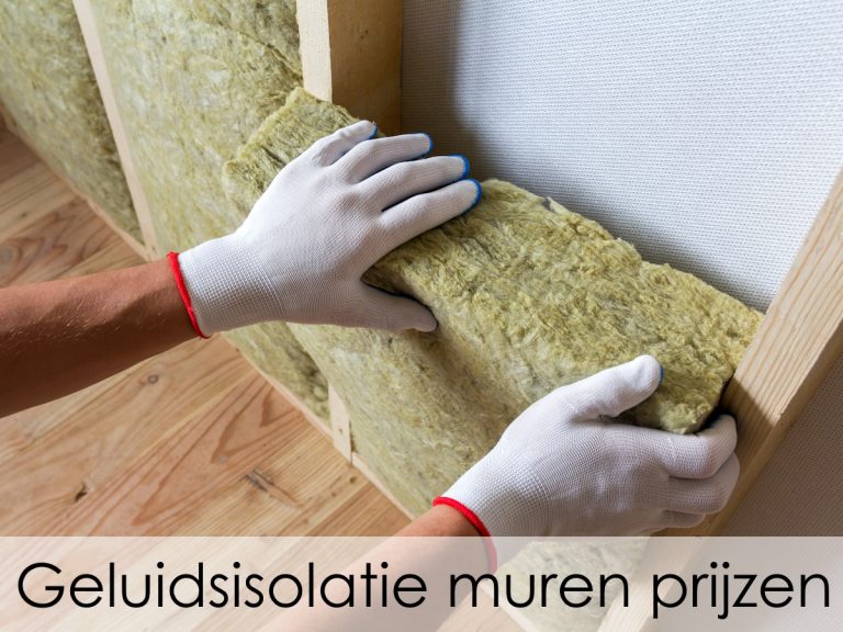 Geluidsisolatie muren prijzen | Beste isolatie methode 2024