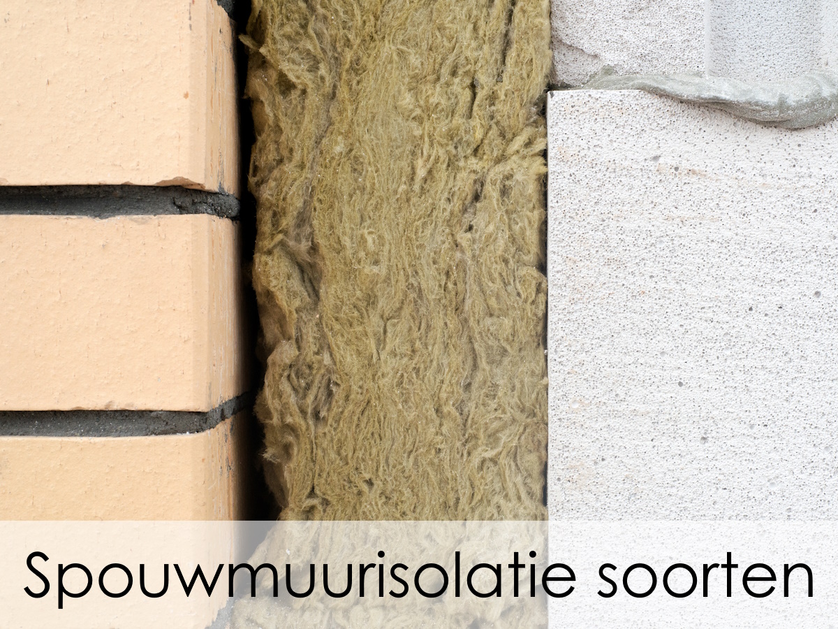 Soorten spouwmuurisolatie voor het energiezuinig maken van je woning