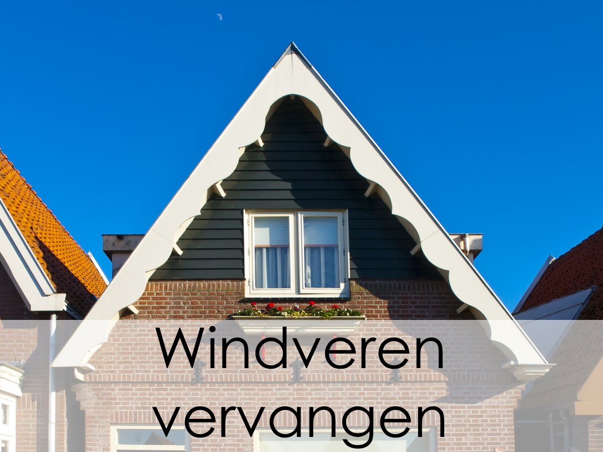 Windveren vervangen | Onderhoud en vervanging - 2024