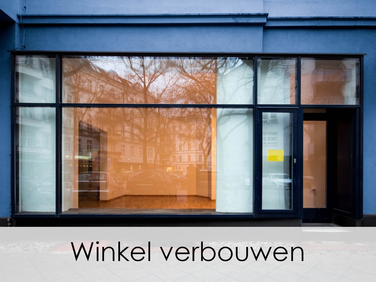 Winkel verbouwen l constructie l stappenplan l functie | 2024